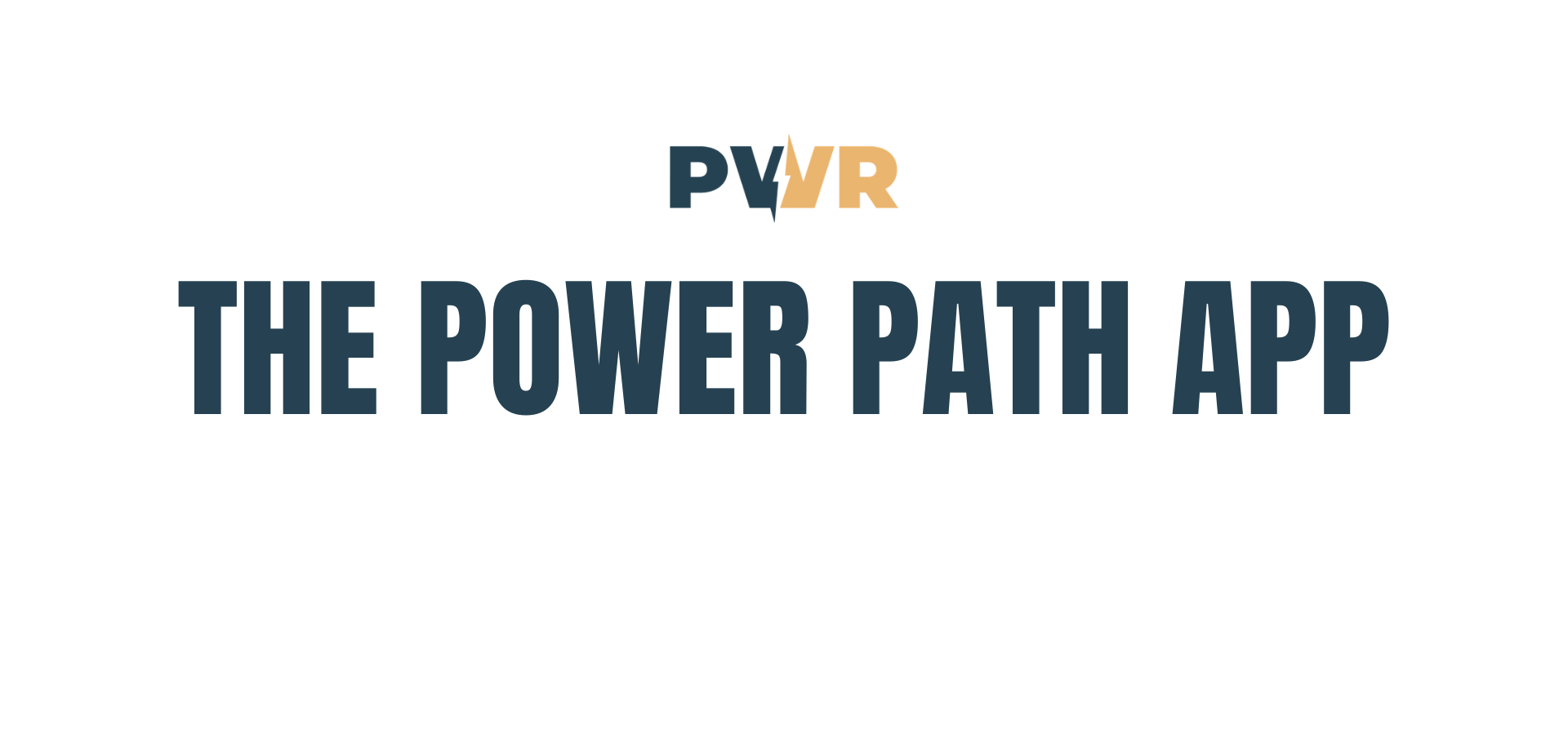 The Power Path App - The Power Path App